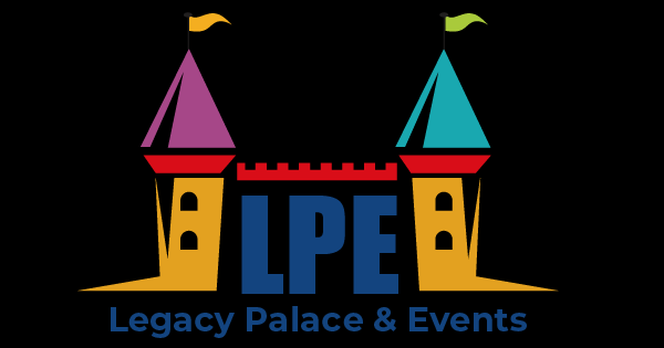 Welcome to | Legacy Palace & Events LLC